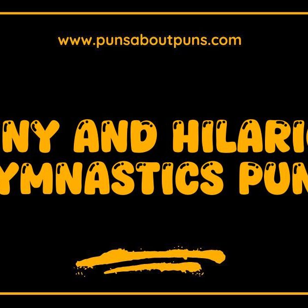 gymnastic puns