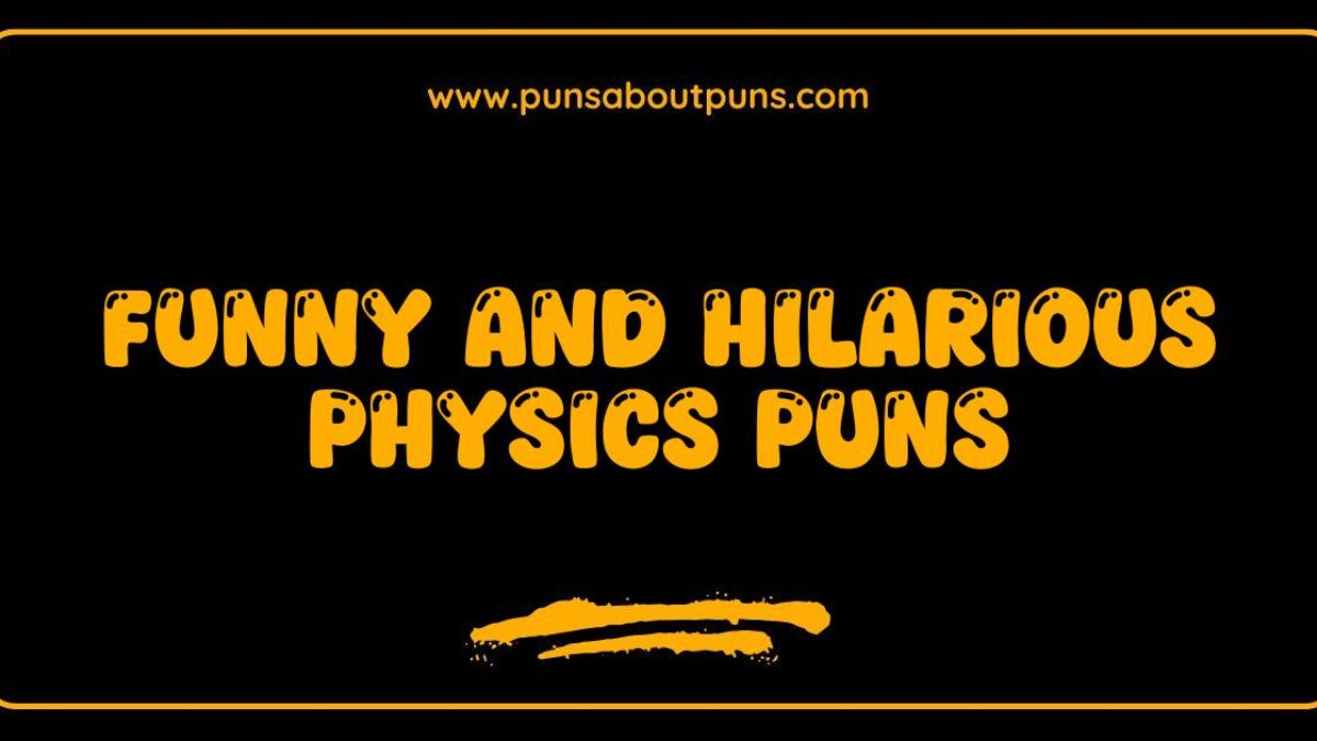 funny physics terms