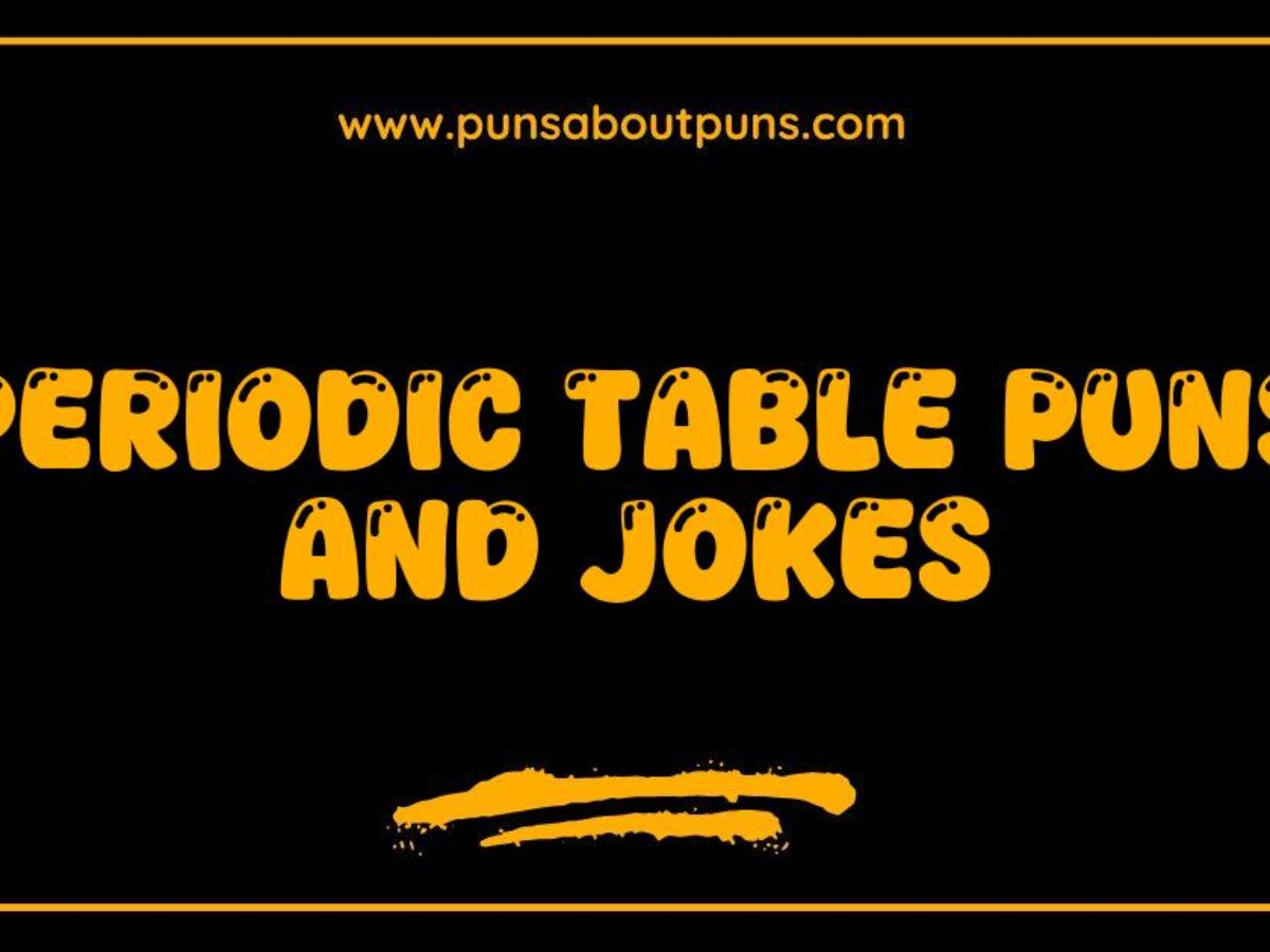 periodic table puns